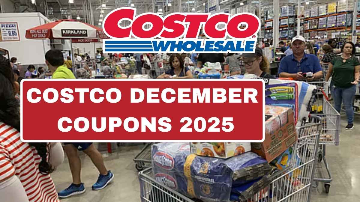 Costco December Coupons 2025: Check Deals, Coupons, Validity