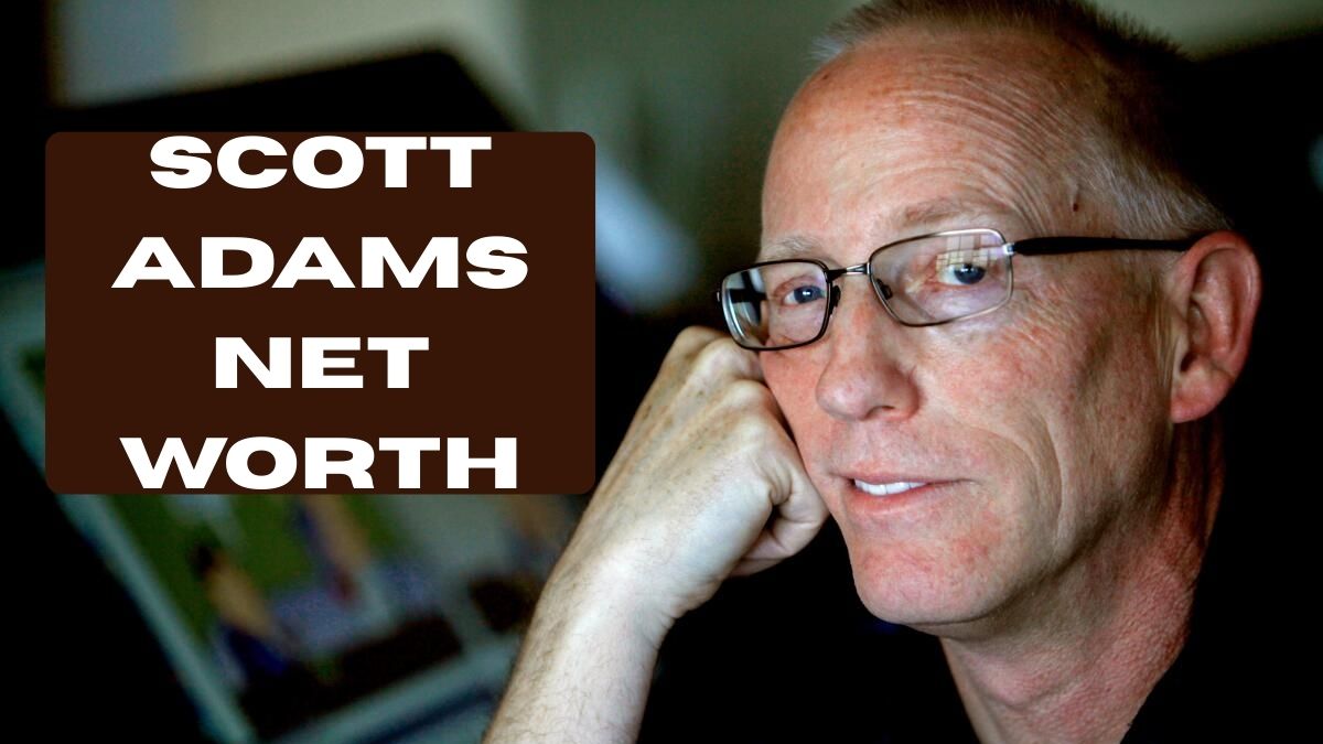 Scott Adams Networth 2026: Bio, Family Details, Death Reason, Assets